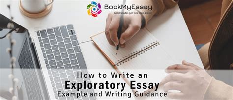 The Guidance Of Writing An Exploratory Essay Example