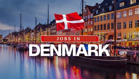 Visa Sponsorship Jobs In Denmark For Foreigners