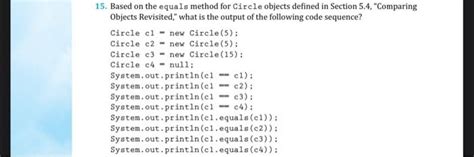 Solved 15 Based On The Equals Method For Circle Objects