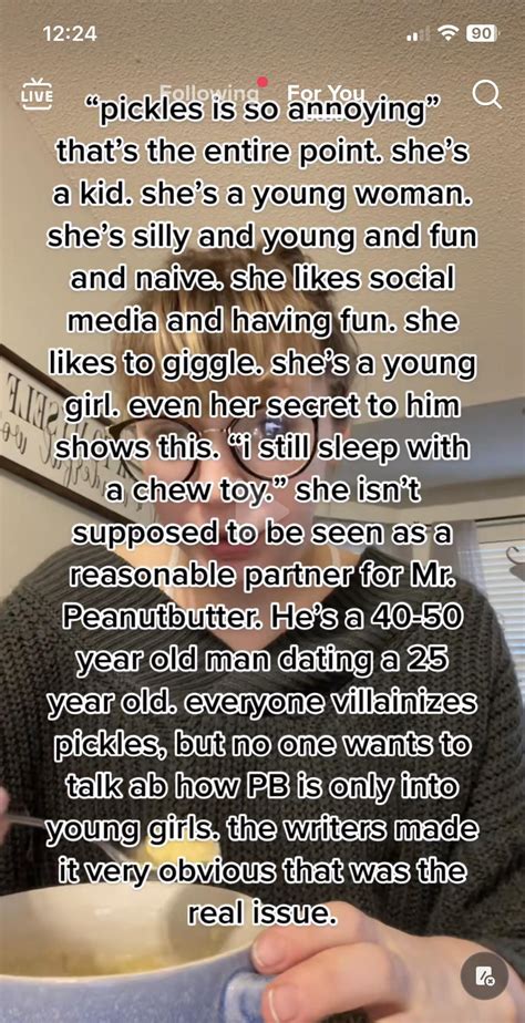 To All The Pickles Haters Yes She Was Annoying And Young But That If