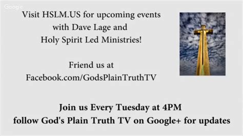 God S Plain Truth TV Live Chat W Dave Lage Ep 112 YouTube