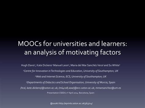 Moocs For Universities And Learners An Analysis Of Motivating Factors Ppt