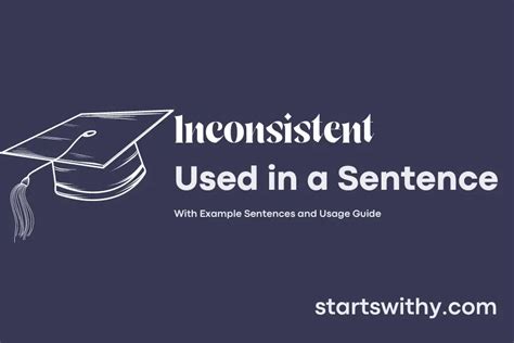 Inconsistent In A Sentence Examples 21 Ways To Use Inconsistent