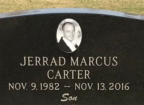 Jerrad Marcus Carter 1982 2016 Find A Grave Memorial