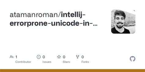Github Atamanromanintellij Errorprone Unicode In Code Bug Mwe