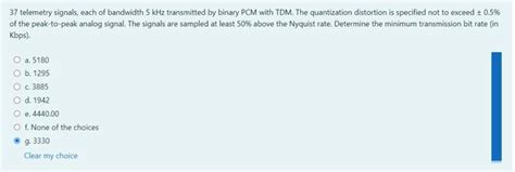 Solved 37 Telemetry Signals Each Of Bandwidth 5khz