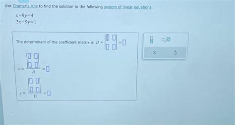 Solved Use Cramer S Rule To Find The Solution To The Chegg Com