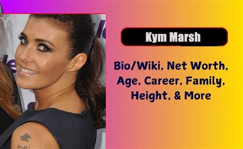 Kym Marsh Biography 2026 Age Height Weight Net Worth Salary Born