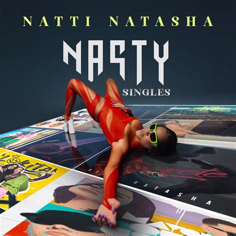 NASTY SINGLES Album By NATTI NATASHA Apple Music