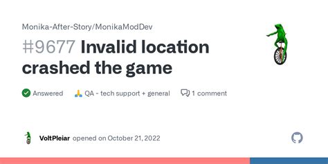Invalid Location Crashed The Game · Discussion 9677 · Monika After