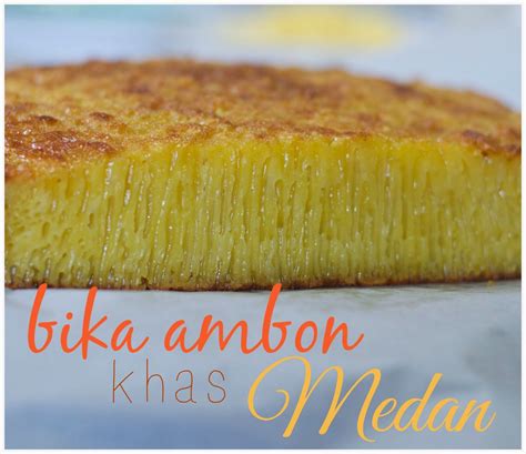 Resep Makanan Khas Daerah Bika Ambon Resep Masakan Indonesia