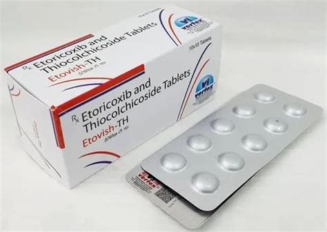 Etoricoxib Mg Thiocolchicoside Mg Tablets Vertex India Healthcare Packaging Type Alu Alu