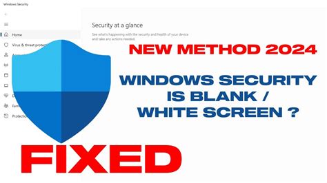 Fix Windows Security Blank Or White Screen Error In Windows