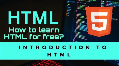 how to learn html for free html tutorial full information youtube