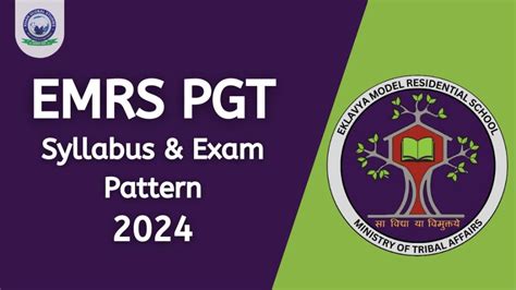 Emrs Pgt Syllabus And Exam Pattern 2024 Preparation Tips Khan Global