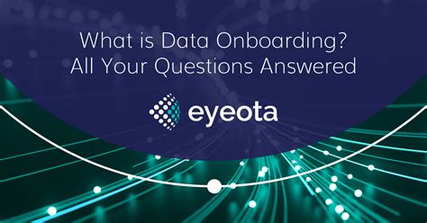 What Is Data Onboarding All Your Questions Answered