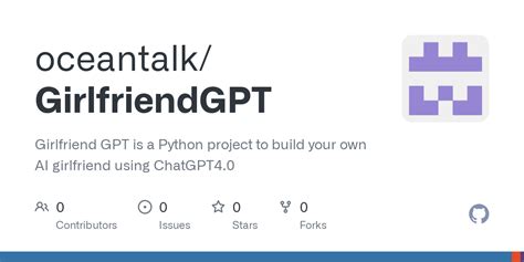 Github Oceantalkgirlfriendgpt Girlfriend Gpt Is A Python Project To Build Your Own Ai