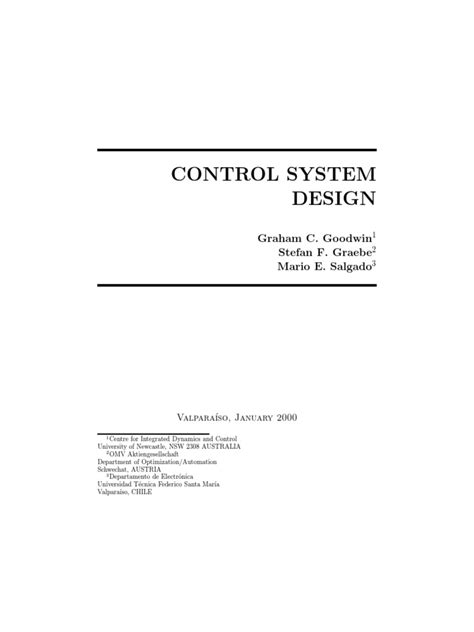 Graham C Goodwin Stefan F Graebe Mario E Salgado Control System