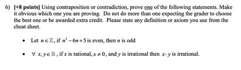 Solved 6 8 Points Using Contraposition Or Contradiction