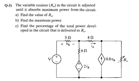Solved Q The Variable Resistor R In The Circuit Is Chegg
