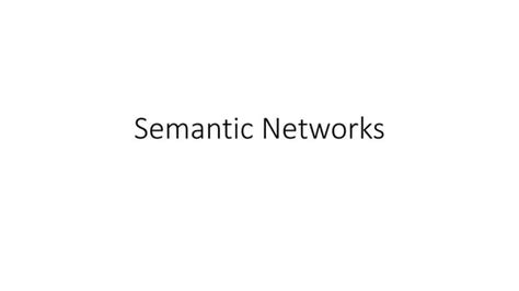 Semantic Net In Ai Pptx