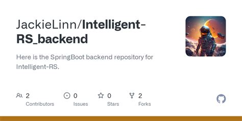 Github Jackielinn Intelligent Rs Backend Here Is The Springboot Backend Repository For