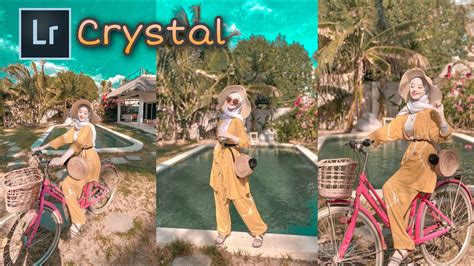 Tutorial Edit Foto Ala Selebgram CRYSTAL LIGHTROOM TUTORIAL Web
