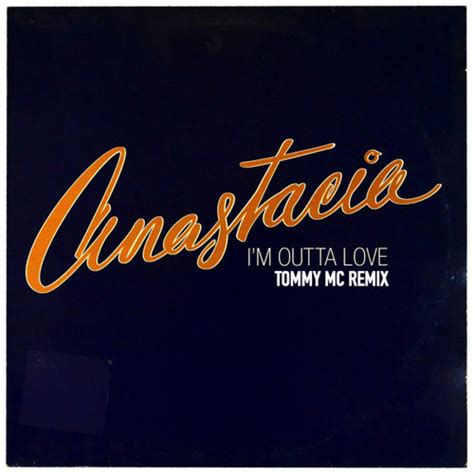Stream Anastacia Im Outta Love Tommy Mc Remix Hit Buy 4 Free Ext