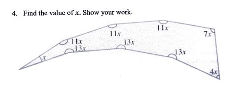 Solved 4. Find the value of x. Show your work. | Chegg.com