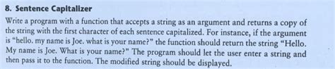 Solved 8 Sentence Capitalizer Write A Program With A Chegg