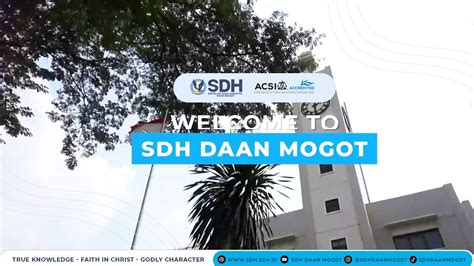Sdh Daan Mogot School Tour 2023 Youtube
