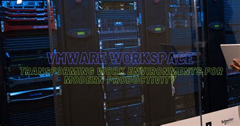 Vmware Workspace Transforming Work Environments