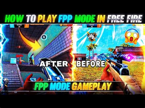 HOW TO PLAY FPP MODE IN FREE FIRE/ FPP MODE GAMEPLAY - YouTube
