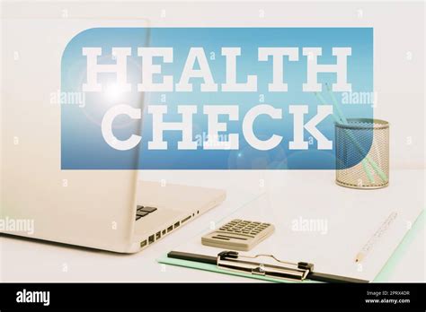 Text Sign Showing Health Check Internet Concept Medical Examination
