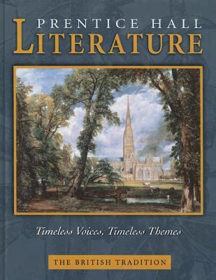 Prentice Hall Literature Timeless Voices Timeless Themes The British