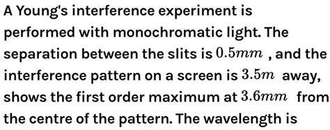[answered] A Young S Interference Experiment Is Performed With Kunduz