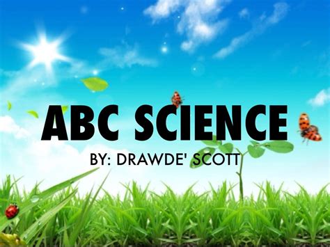 Abc Science By Drawde22scott