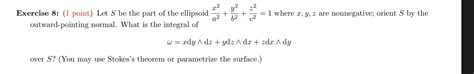 Solved Exercise 8 1 Point Let S Be The Part Of The