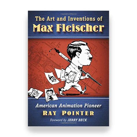The Art And Inventions Of Max Fleischer The Academy Museum Store