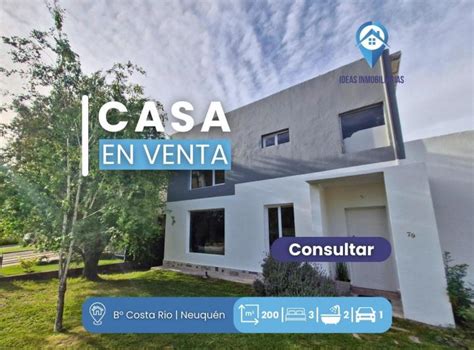 Casa En Venta En B° Cerrado Costa Rio Neuquen Capital Neuquén Zonaprop