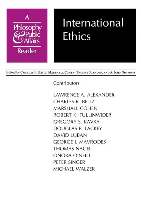 International Ethics Beitz Charles R Alexander Lawrence A Scanlon Thomas 9780691022345