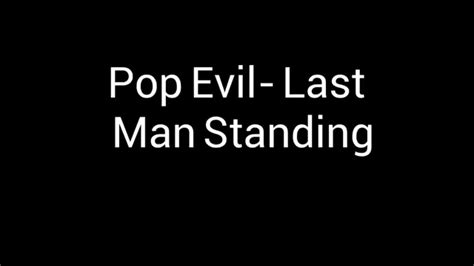 Pop Evil Last Man Standing Lyrics YouTube