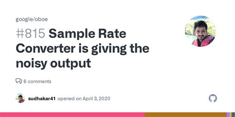 Sample Rate Converter Is Giving The Noisy Output Issue Google