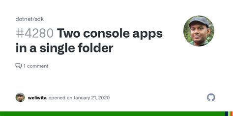 Two Console Apps In A Single Folder · Issue 4280 · Dotnetsdk · Github