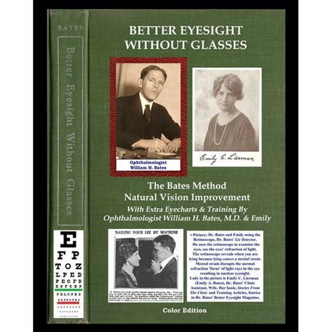 Better Eyesight Without Glasses The Bates Method Natural Vision