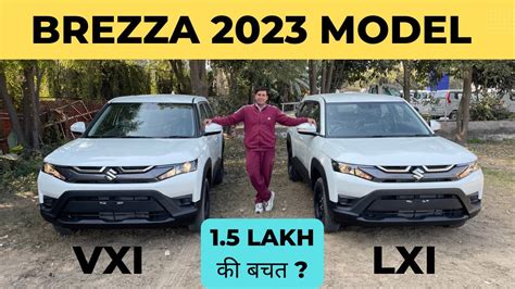 Brezza Vxi 2023 Vs Lxi Price Features Comparison Mileage Youtube