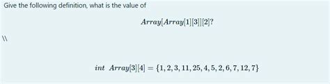 Solved Give The Following Definition What Is The Value Of