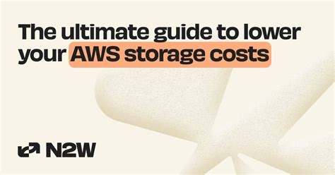 Understanding Aws Storage Costs N2w Software