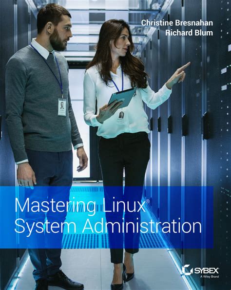 Mastering Linux System Administration 2021 Edition Expert Training