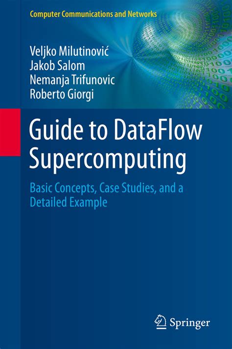 Guide To Dataflow Supercomputing Ebook By Roberto Giorgi Epub Rakuten Kobo United States